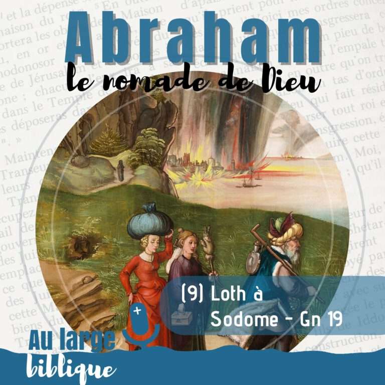 Abraham | Au Large Biblique