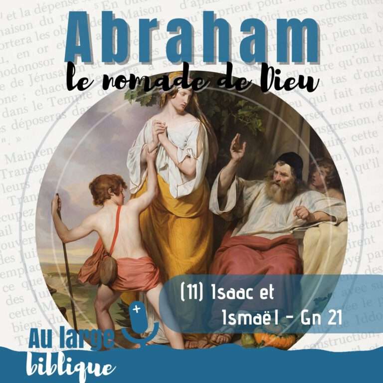 Abraham | Au Large Biblique
