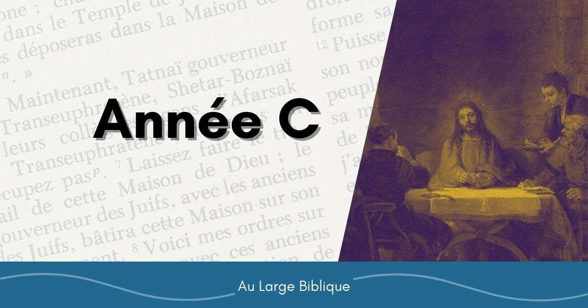 Commentaires des dimanches et fêtes (année liturgique C) | Au Large ...